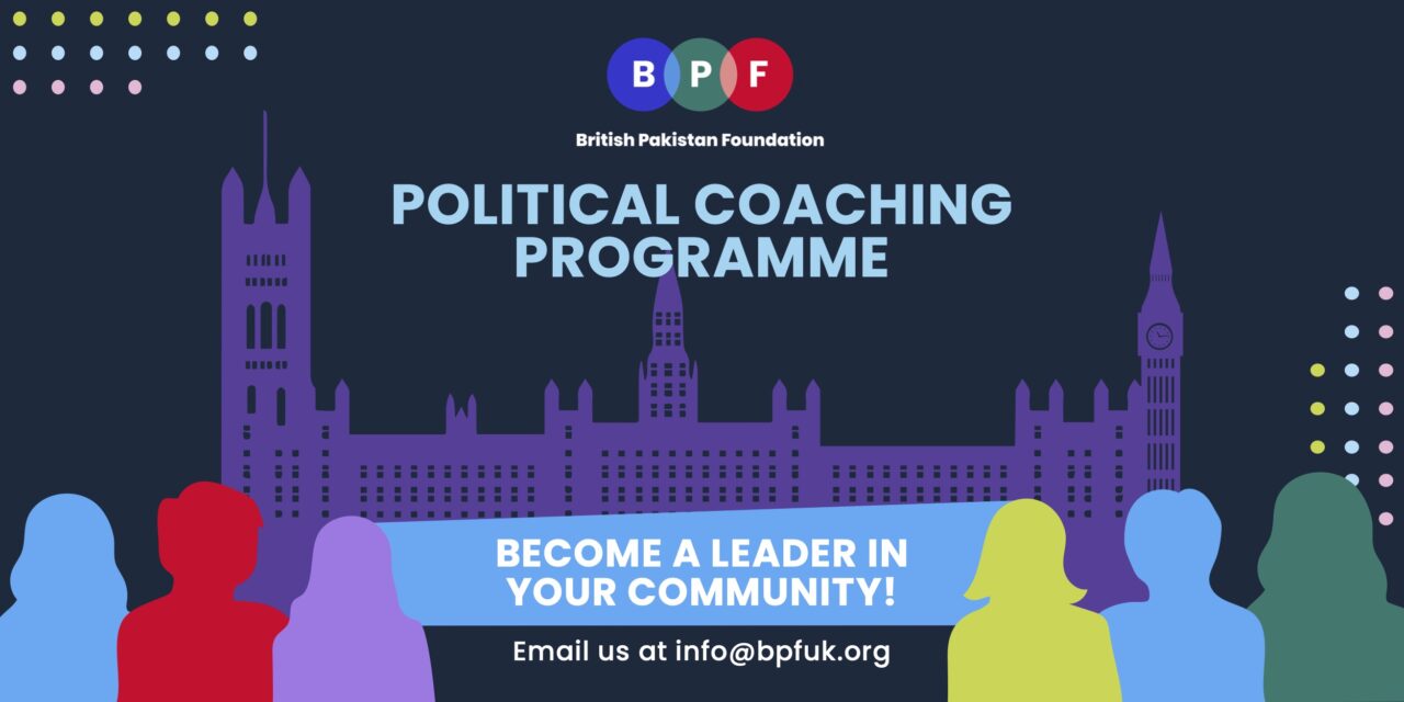 Political Coaching Programme - British Pakistan Foundation